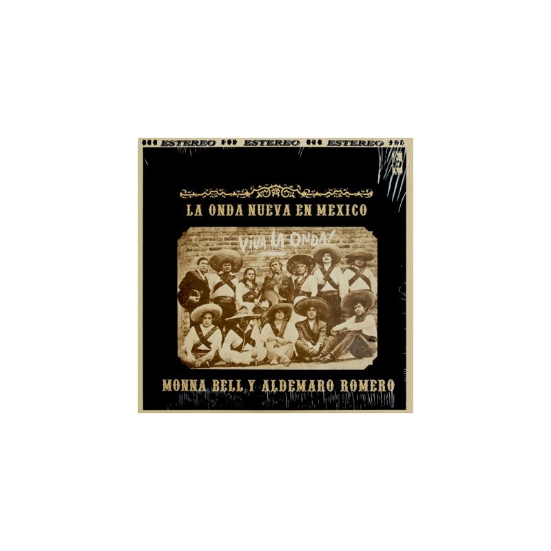 MONNA BELL Y ALDEMARO ROMERO - La Onda Nueva En Mexico LP
